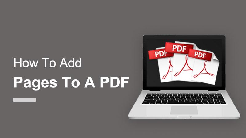 How To Add Pages To A PDFBlog Hub